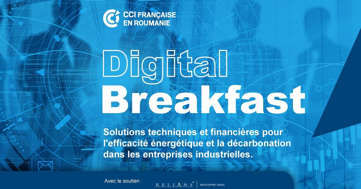 Digital Breakfast : Solutions techniques et financières pour l ...